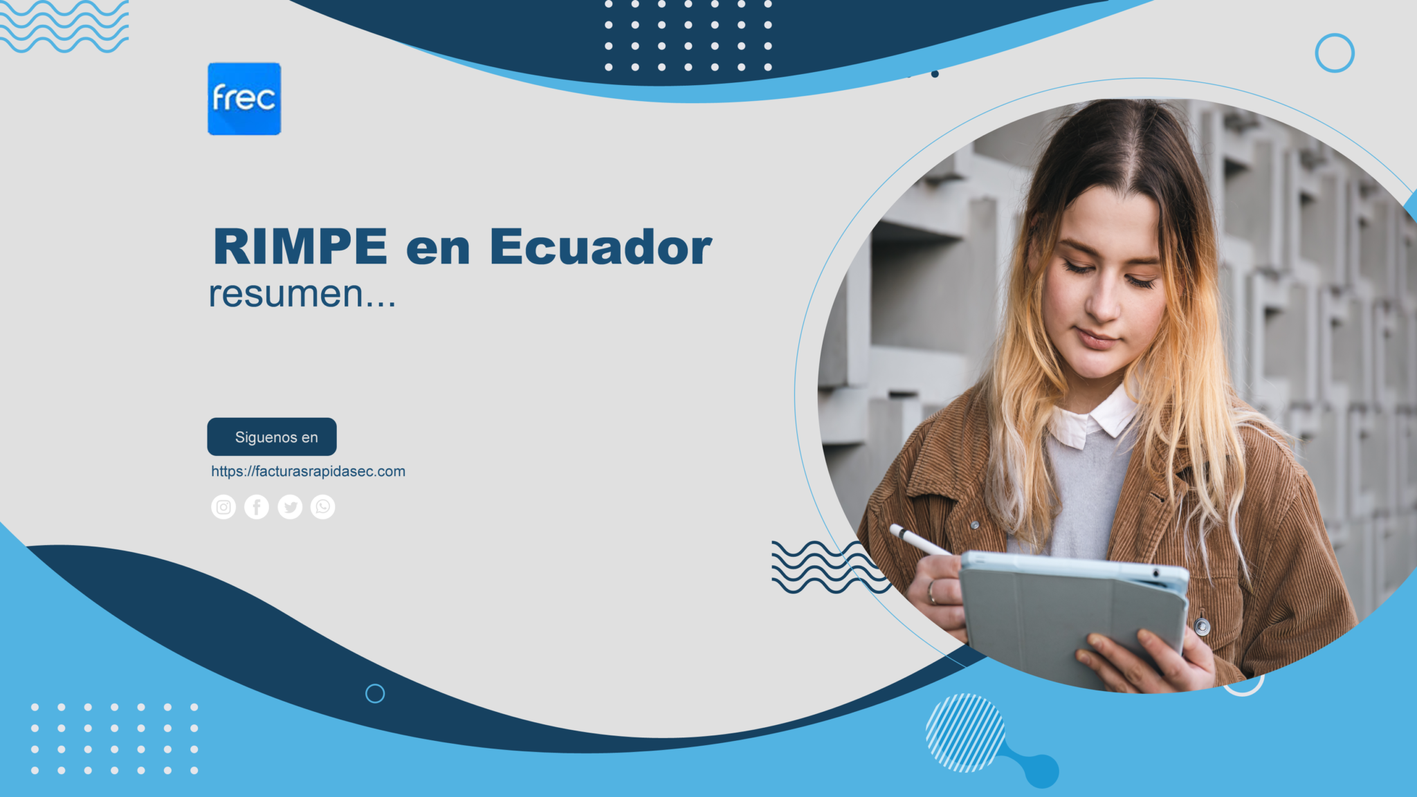 RIMPE en Ecuador (resumen…) - facturas rápidas ec frec